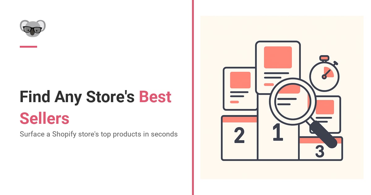 Find Any Shopify Store's Best Sellers in Seconds