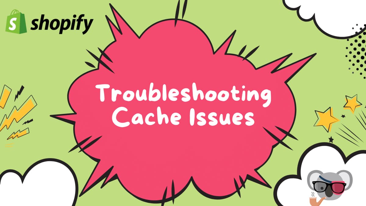 How to Clear Shopify Cache: Step-by-Step Guide