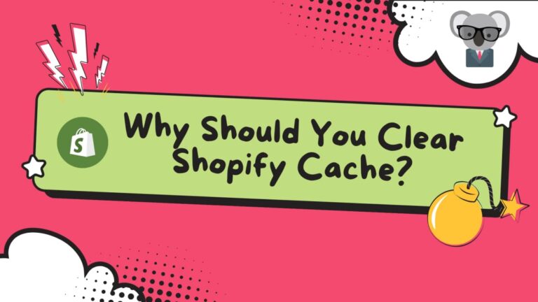 How to Clear Shopify Cache: Step-by-Step Guide