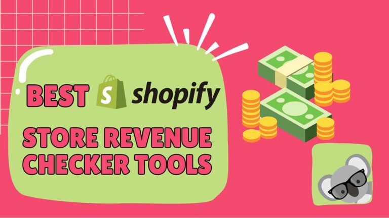 Best Shopify Store Revenue Checker Tools and Apps | Koala